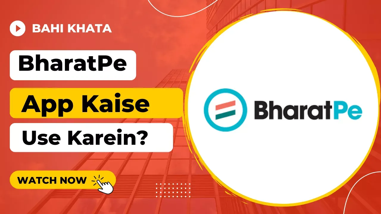 BharatPe App Ko Kaise Use Karein?