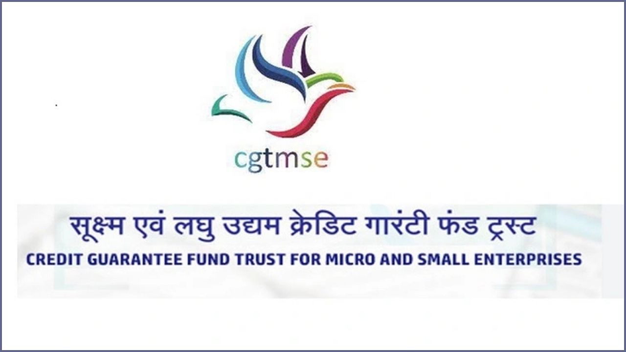 CGTMSE Full Form, Interest Rate, Eligibility